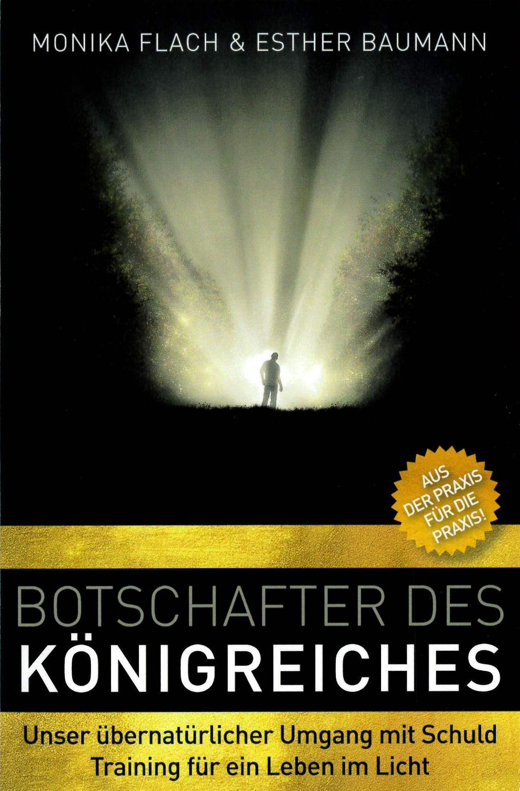 Monika Flach, Esther Baumann – Botschafter des Königreiches | ilovejesus.ch